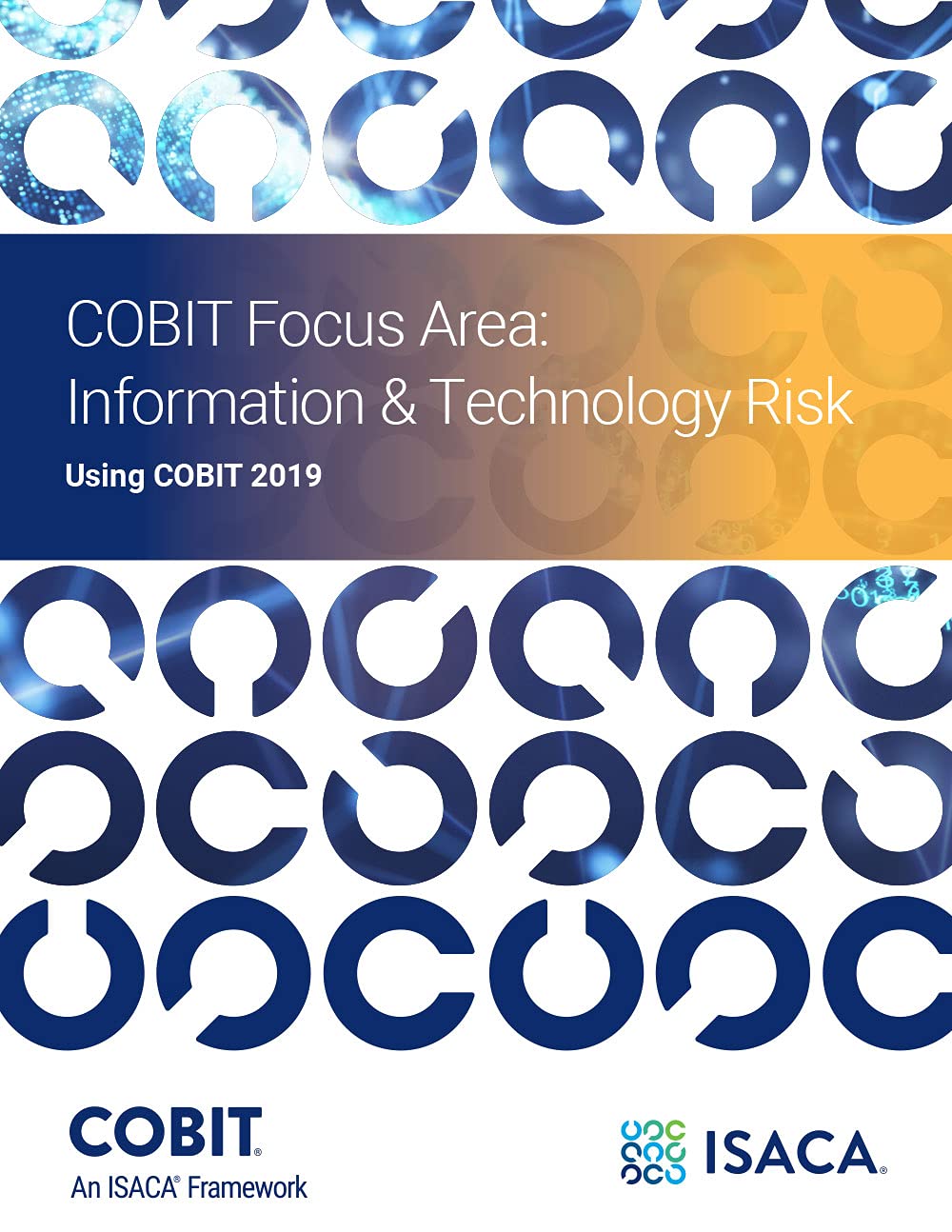 COBIT Focus Area: Information and Technology Risk by ISACA | Goodreads