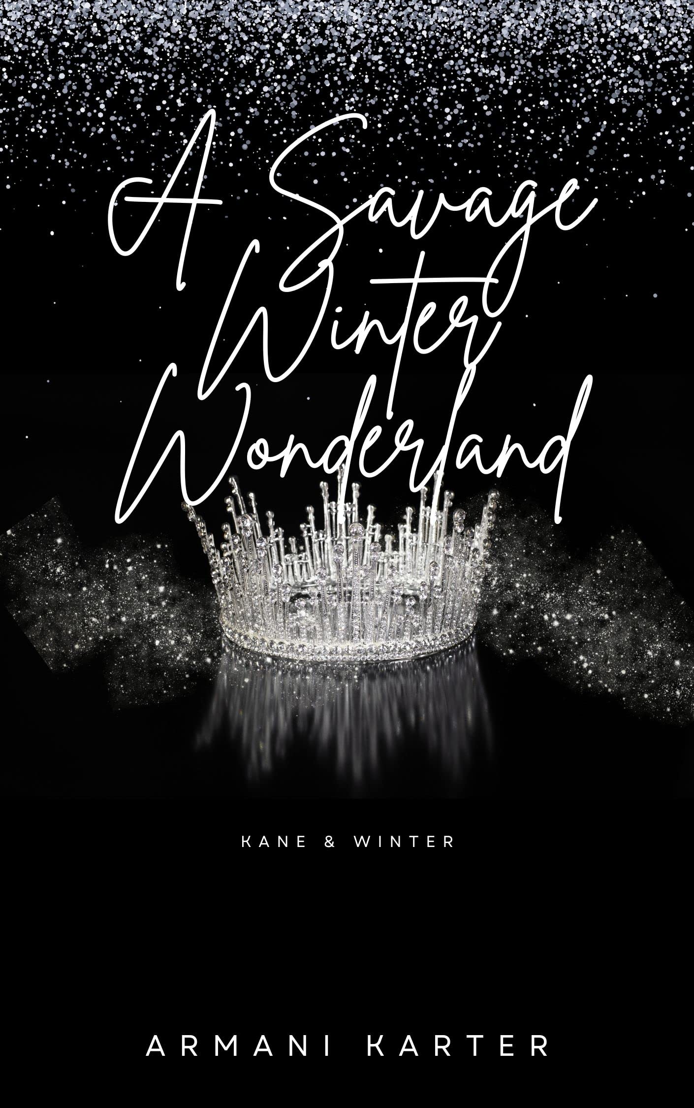 A Savage Winter Wonderland by Armani Karter | Goodreads