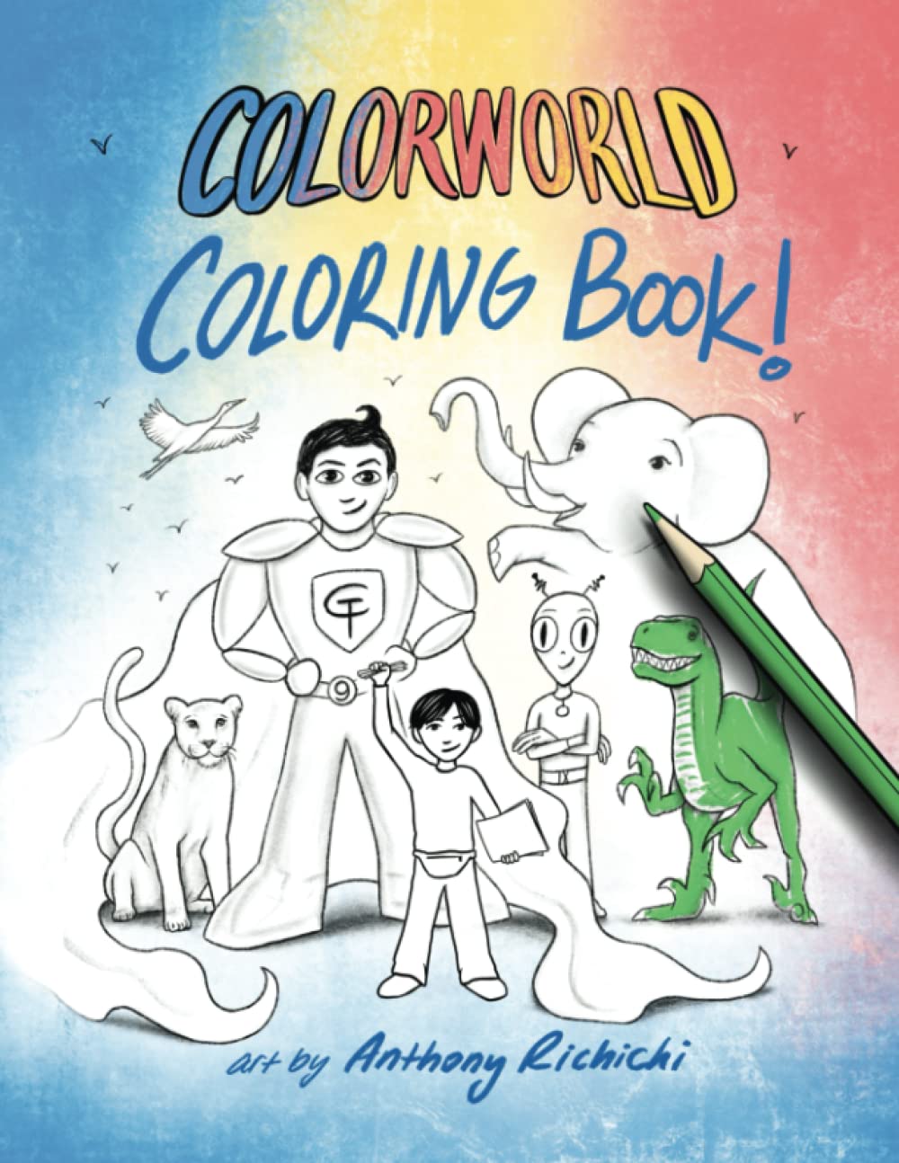 Colorworld Coloring Book by Anthony Richichi | Goodreads