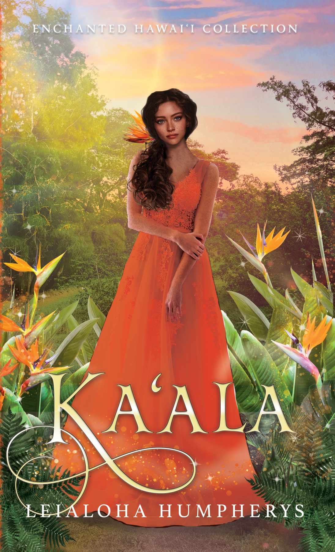 Ka'ala (Enchanted Hawaii Collection) by Leialoha Humpherys | Goodreads
