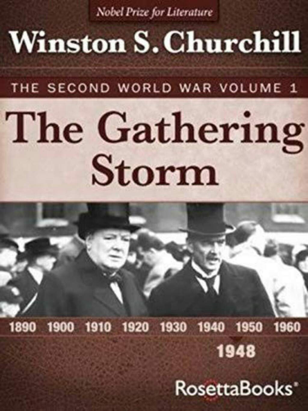 The Second World War: The Gathering Storm by Winston S. Churchill ...