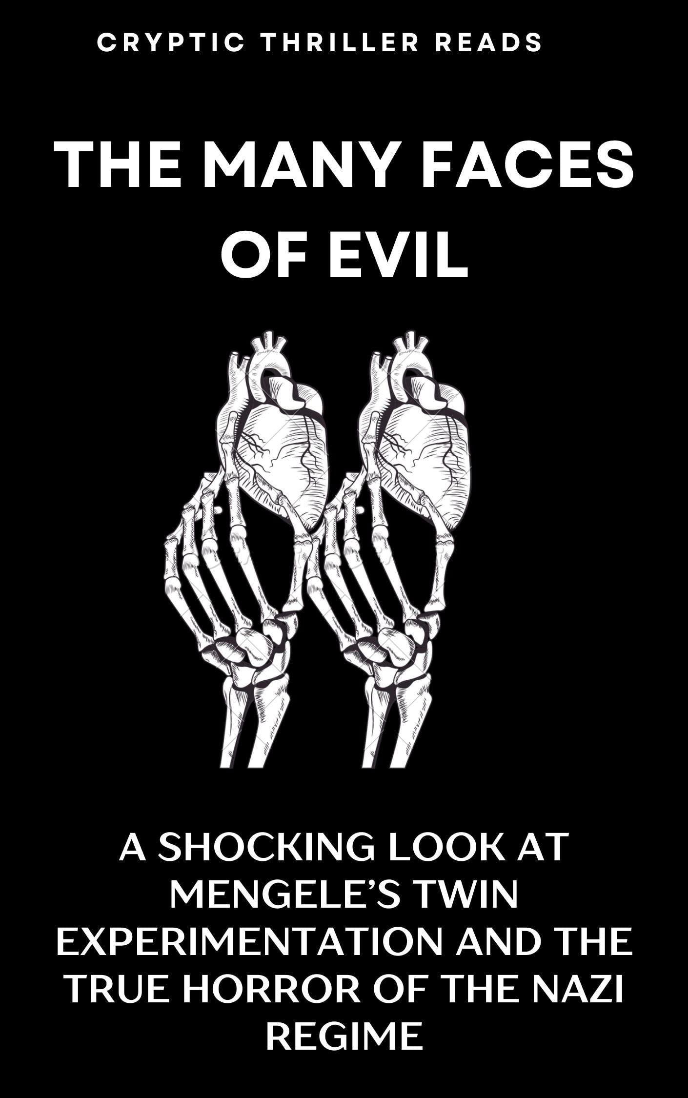 THE MANY FACES OF EVIL: A Shocking Look at Mengele’s Twin ...