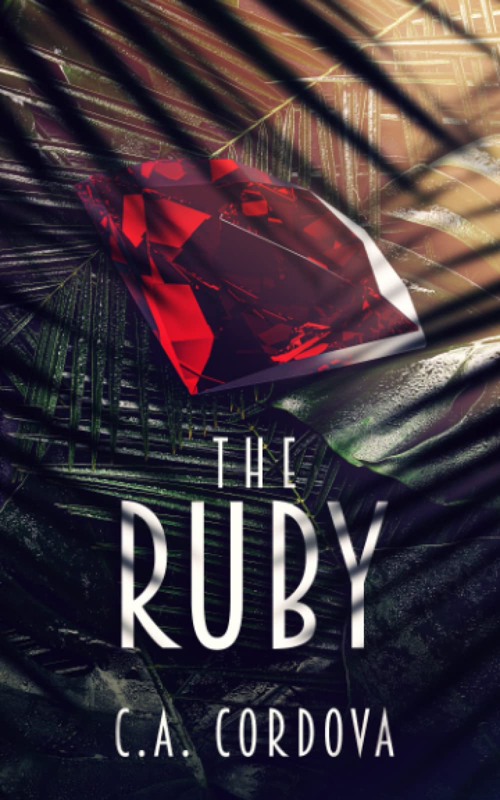 The Ruby by C.A. Cordova | Goodreads