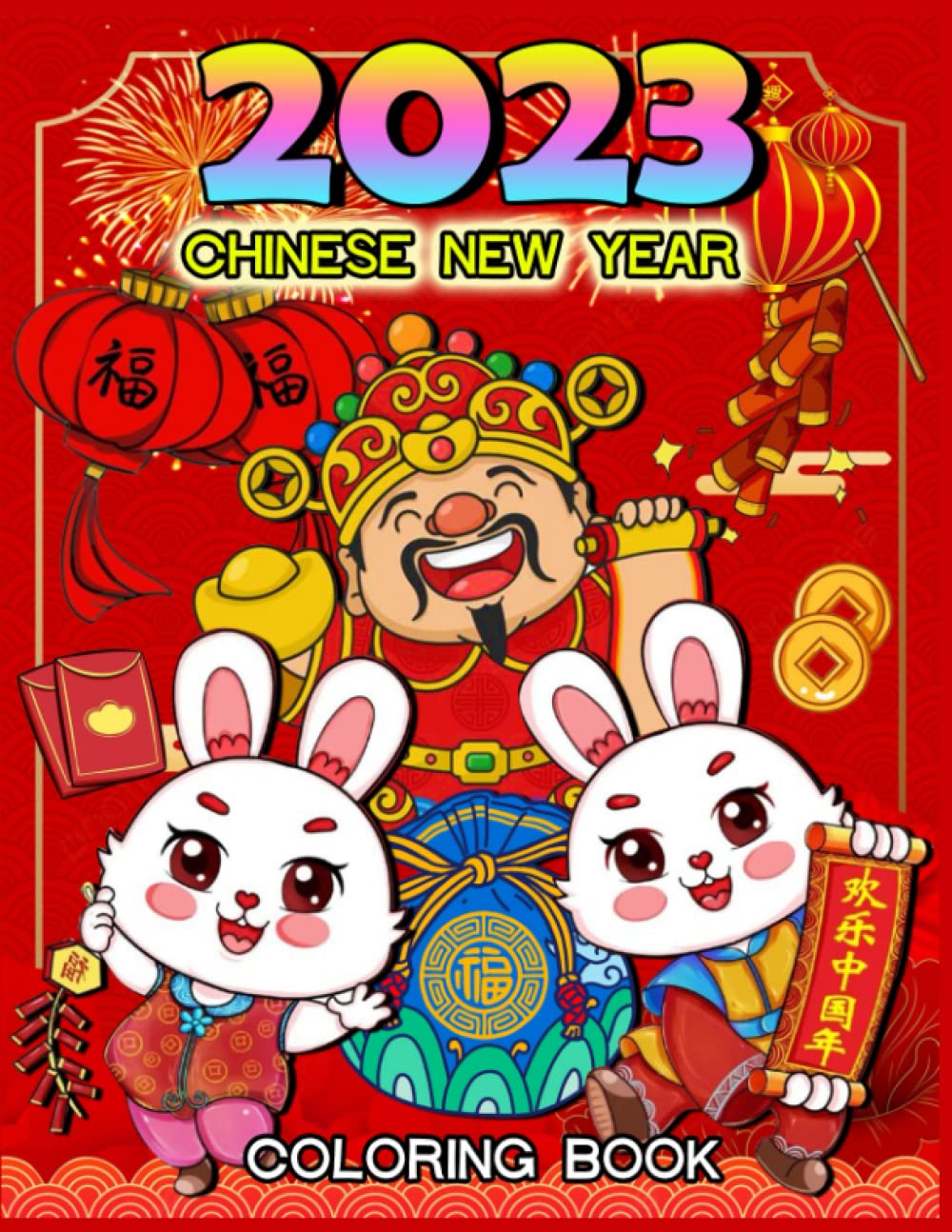 2023 Chinese New Year Coloring Book: Year Of The Rabbit Coloring Book ...