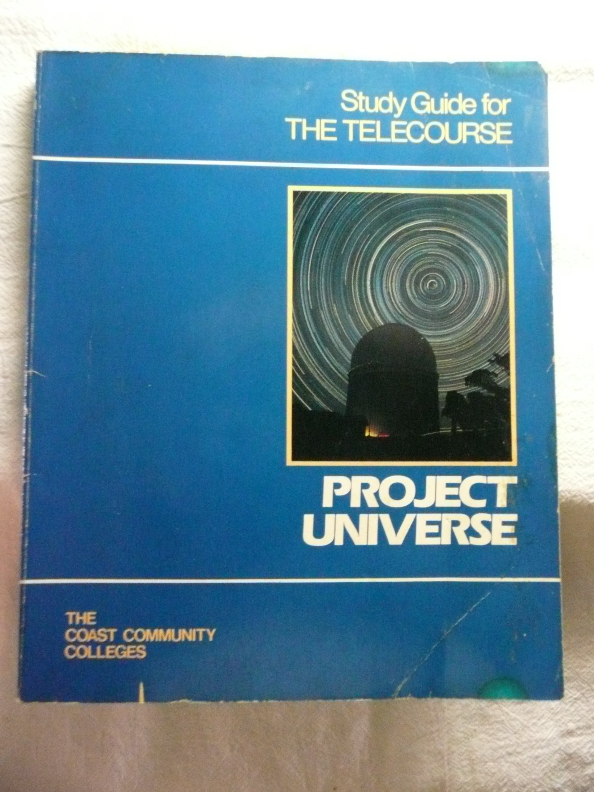 Study guide for the telecourse Project universe by Joel M. Levine ...