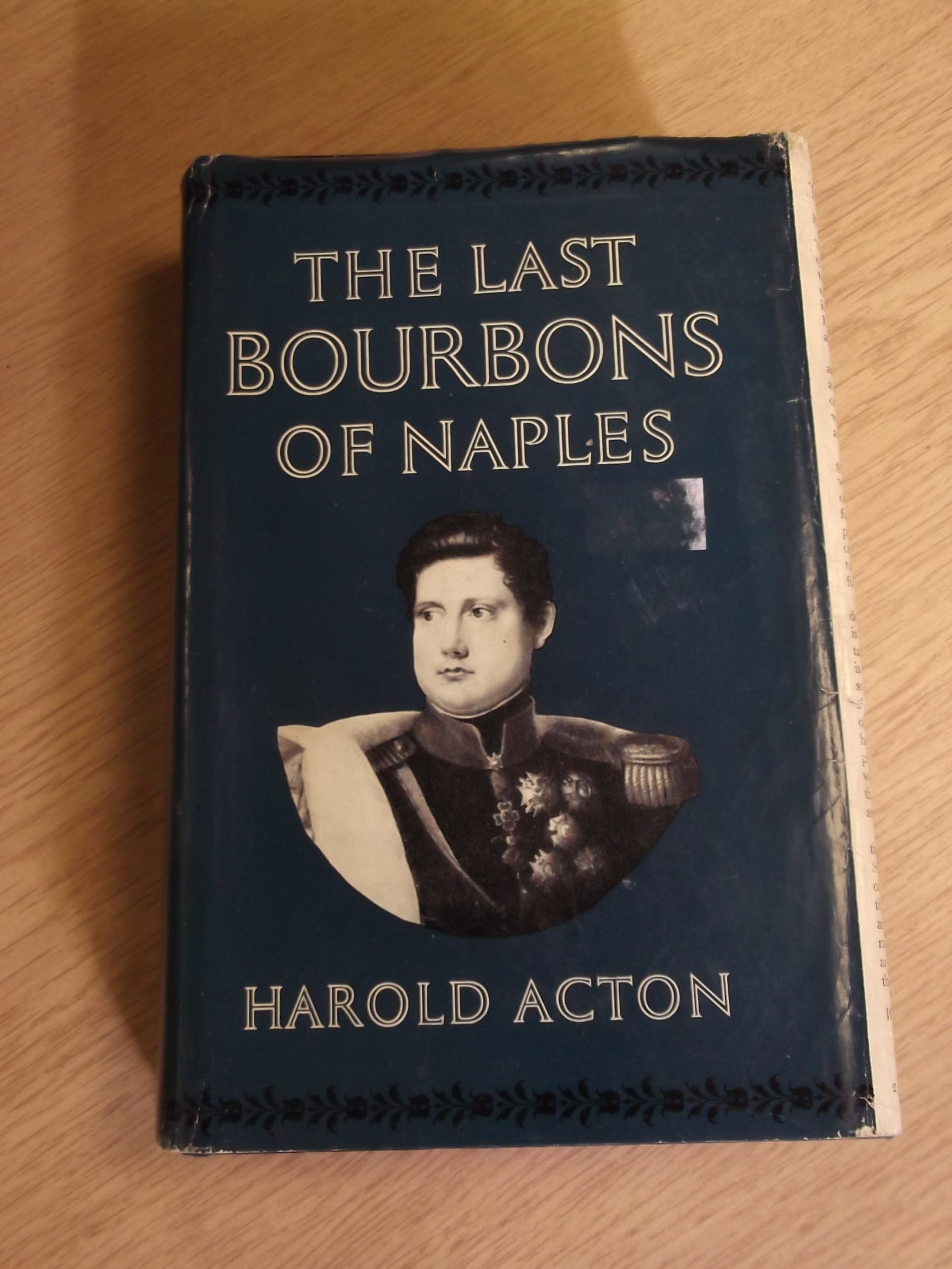 The Last Bourbons of Naples by Harold Acton | Goodreads