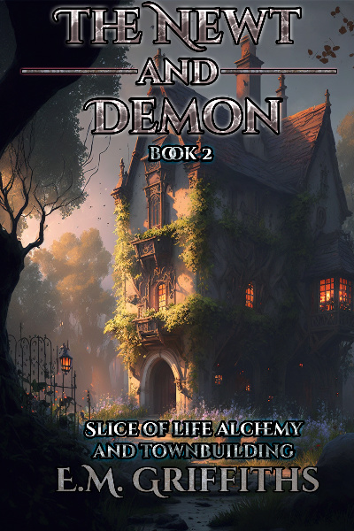 The Newt and Demon Book 2 by E.M. Griffiths | Goodreads