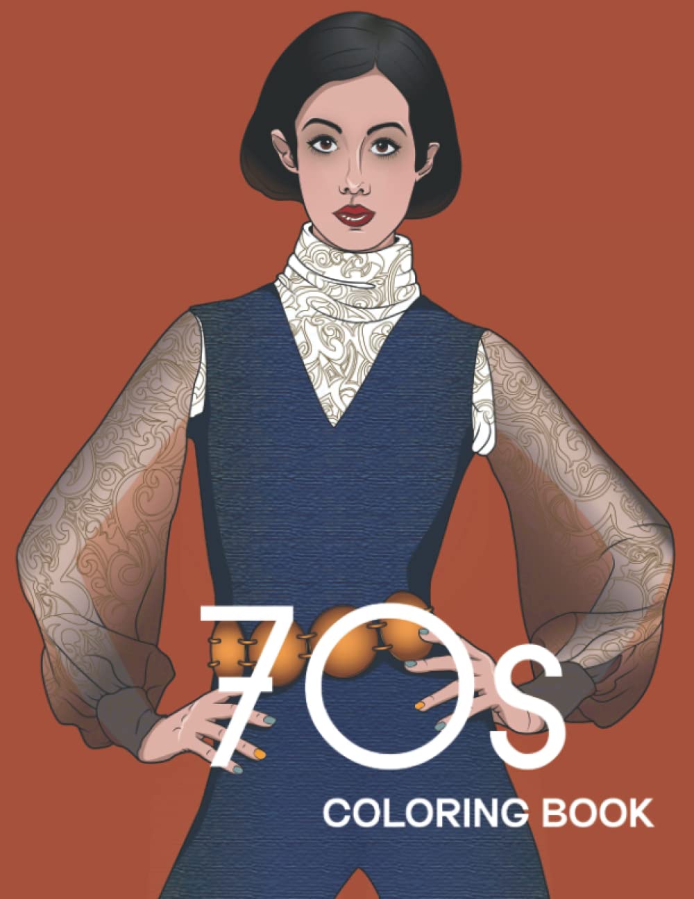 70s COLORING BOOK: A Fashion Coloring book for adults and teens by ...
