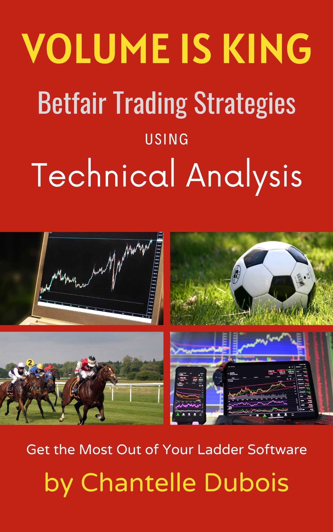 Volume is King: Betfair Trading Strategies Using Technical Analysis by ...