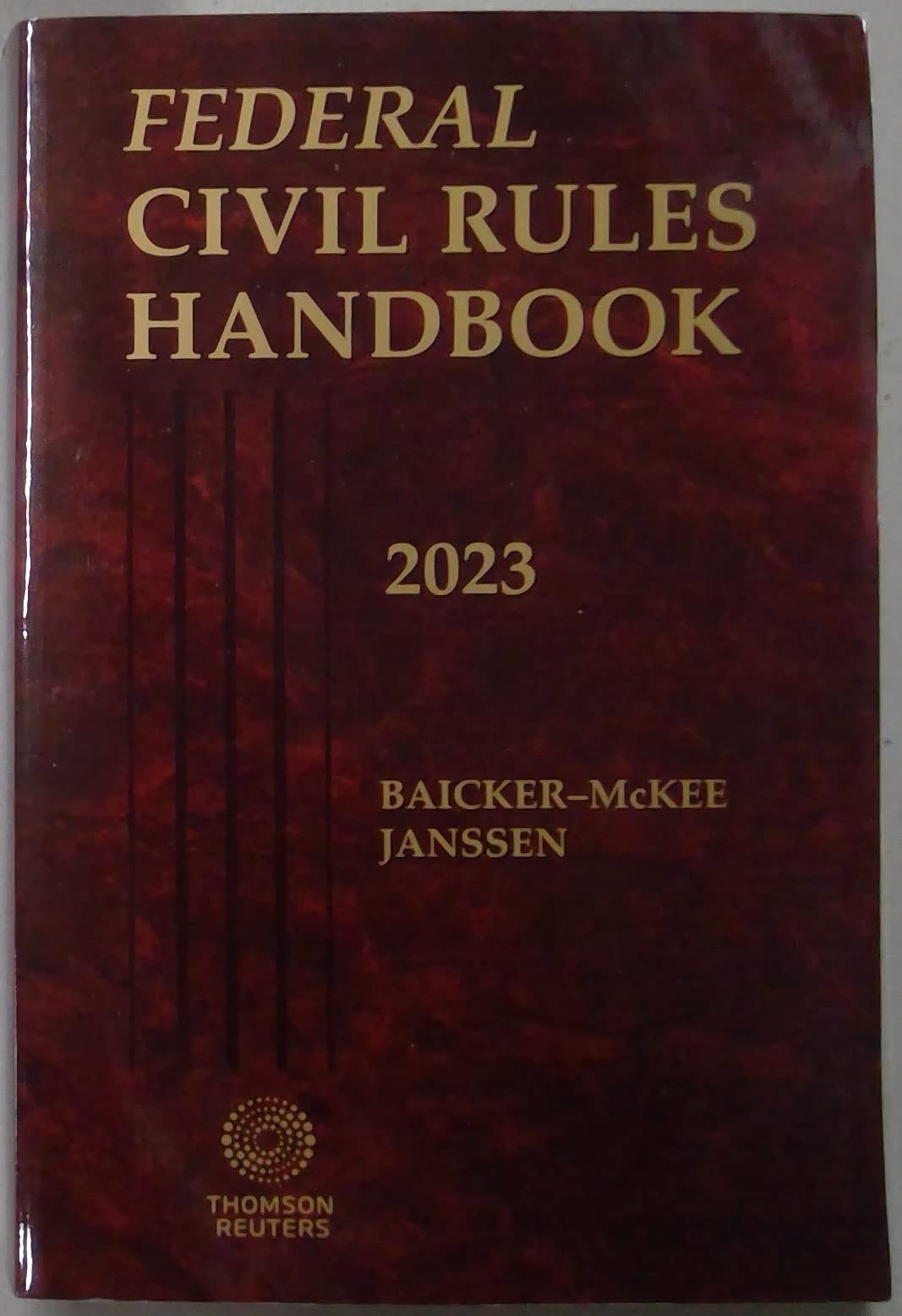 Federal Civil Rules Handbook 2023 by Steven Baicker-McKee | Goodreads