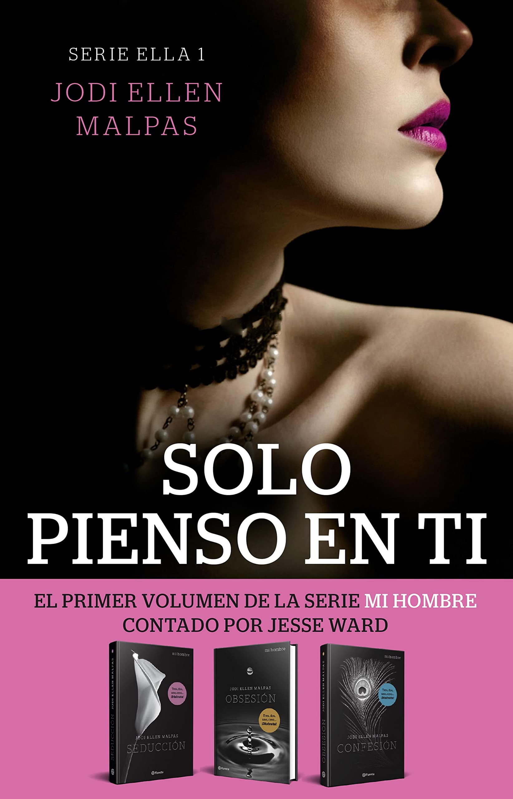 Solo pienso en ti (Serie Ella 1) by Jodi Ellen Malpas | Goodreads