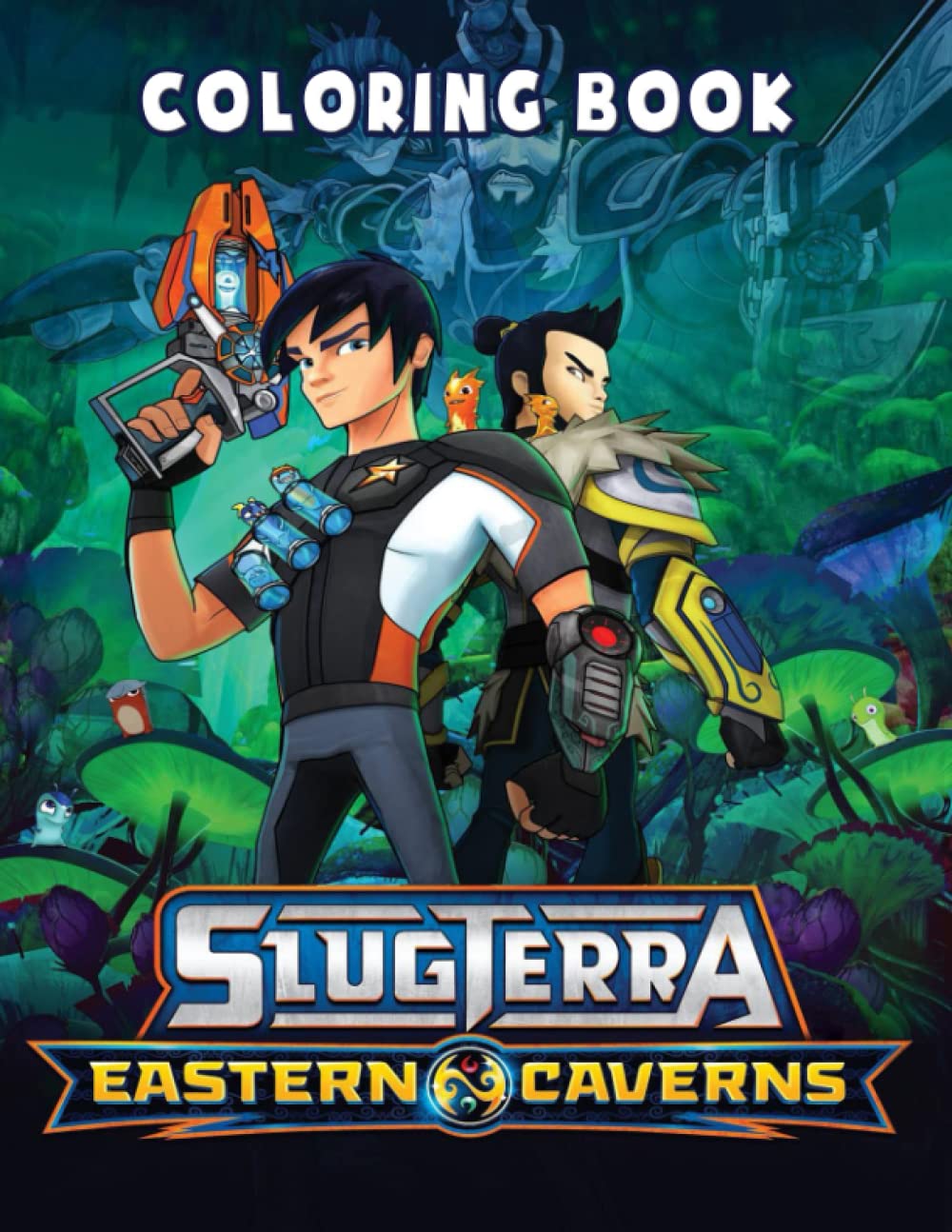 Slugterra Coloring Book: Funny Gift To Relax And Relieve Stress by ...