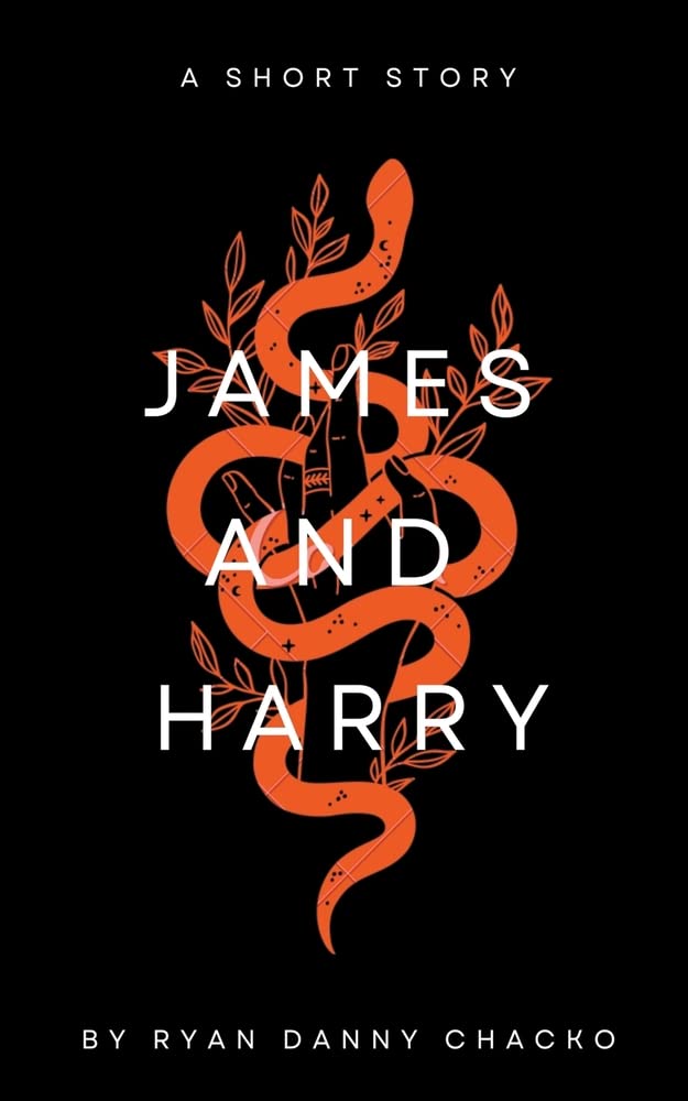 James and Harry by Ryan Danny Chacko | Goodreads