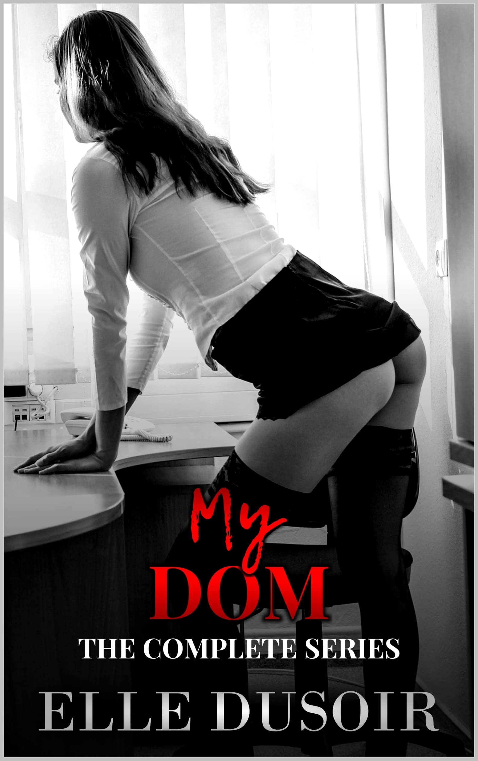 My Dom by Elle Dusoir | Goodreads