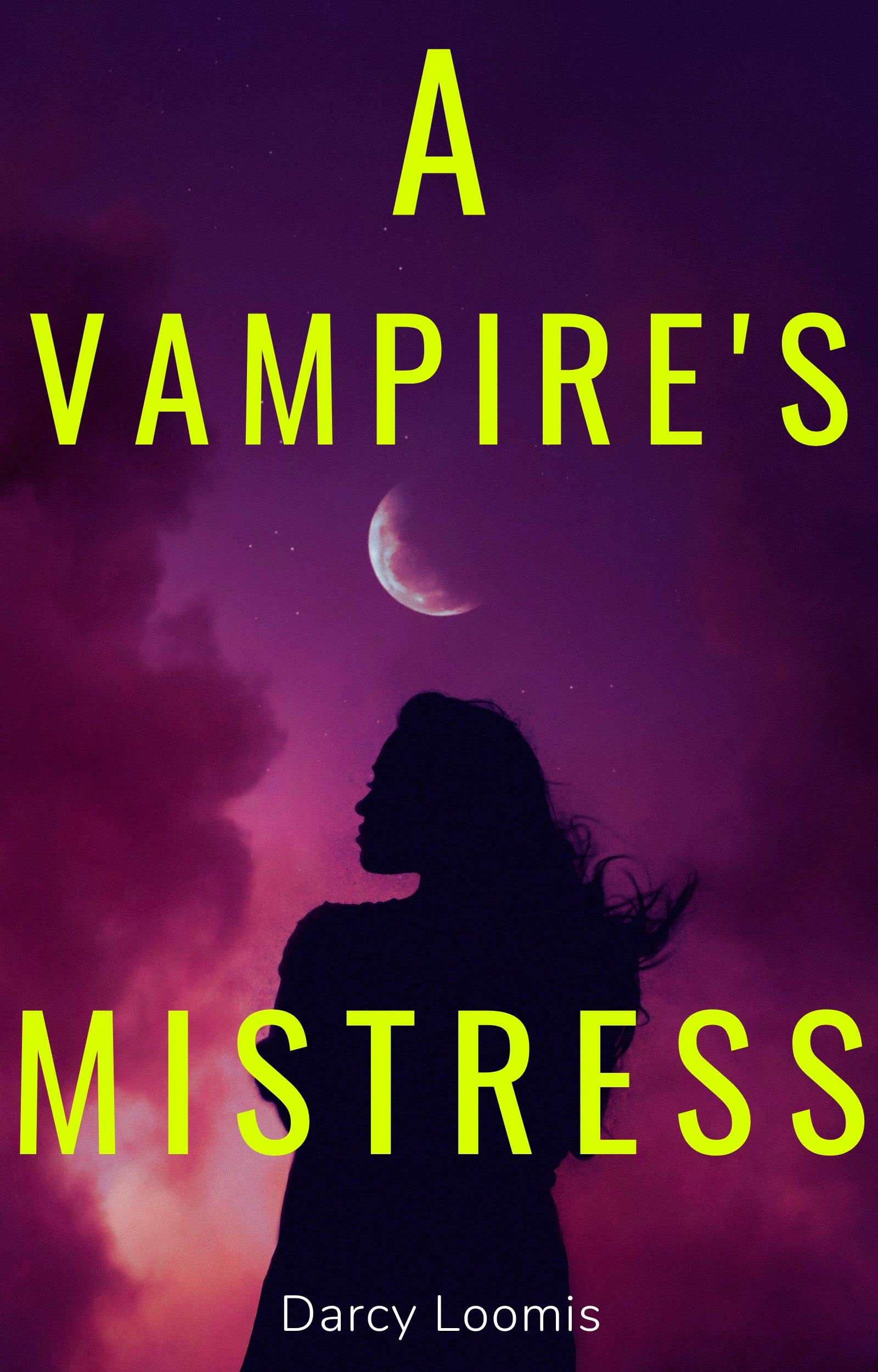A Vampire's Mistress: A Vampire's Seduction. (Redbourne Falls ...