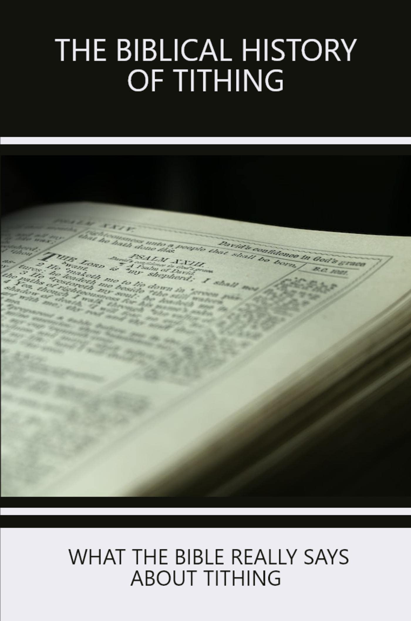 The Biblical History Of Tithing: What The Bible Really Says About ...