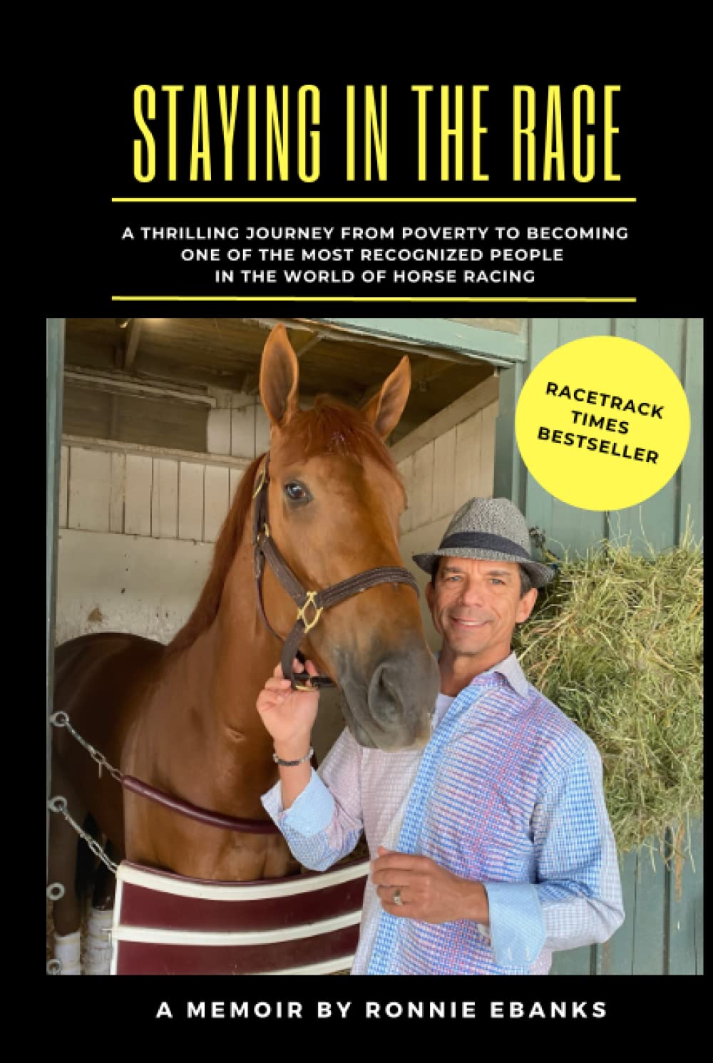 STAYING IN THE RACE: A Thrilling Journey From Poverty To Becoming One ...