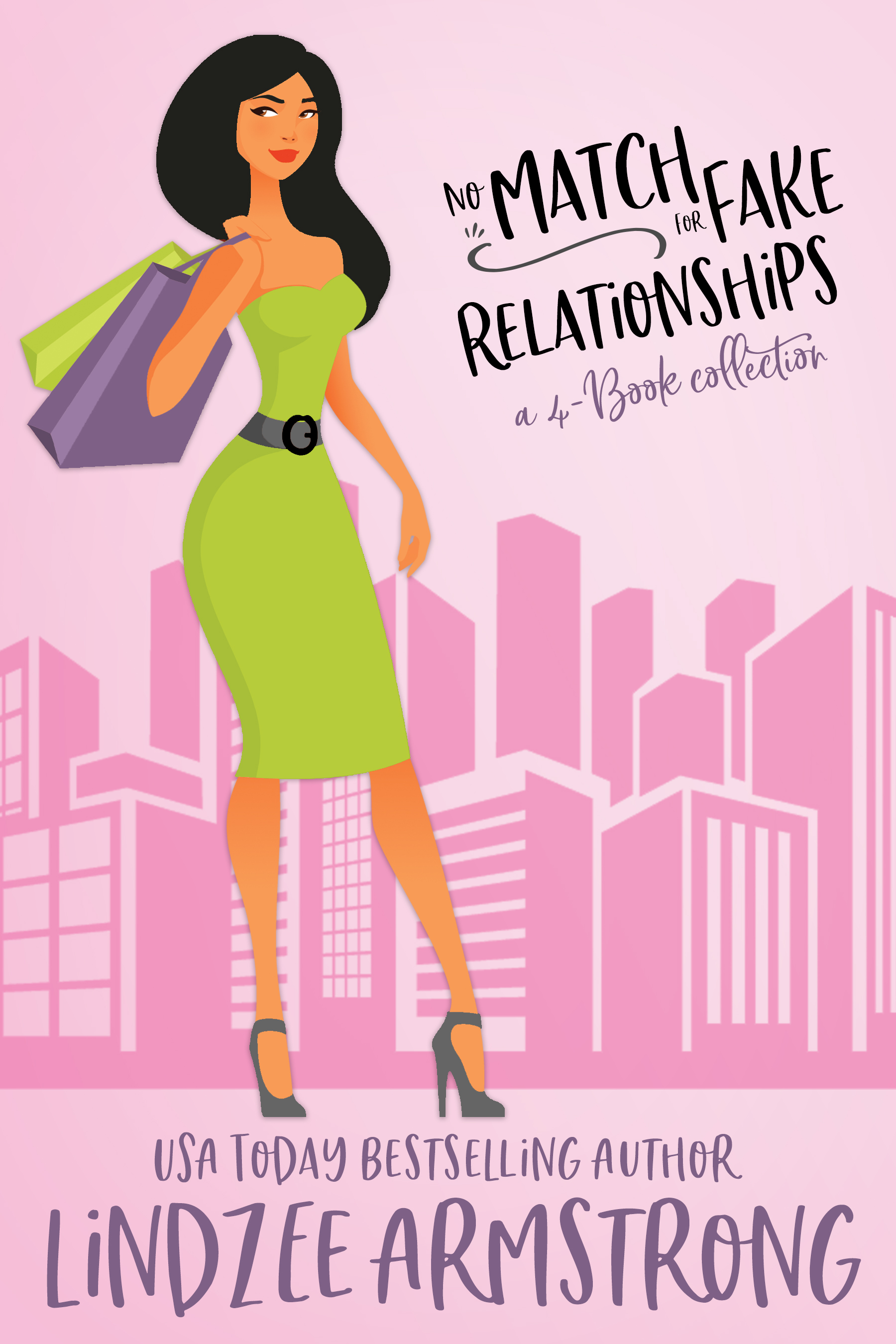 No Match for Fake Relationships by Lindzee Armstrong | Goodreads