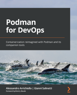 Podman for DevOps by Alessandro Arrichiello | Goodreads