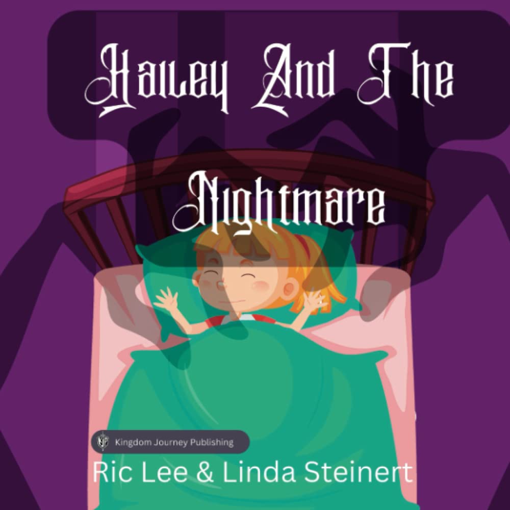 Hailey and the Nightmare by Ric Lee Steinert | Goodreads