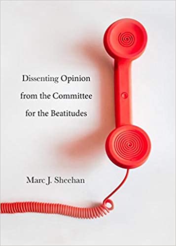 Dissenting Opinion from the Committee for the Beatitudes by Marc J ...