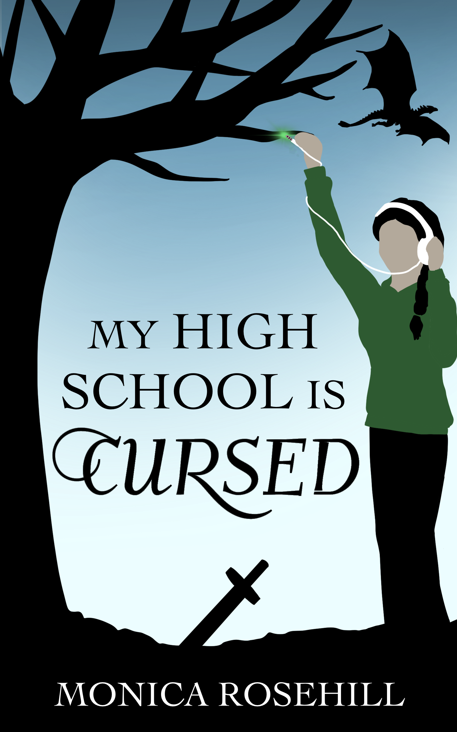 My High School is Cursed by Monica Rosehill | Goodreads