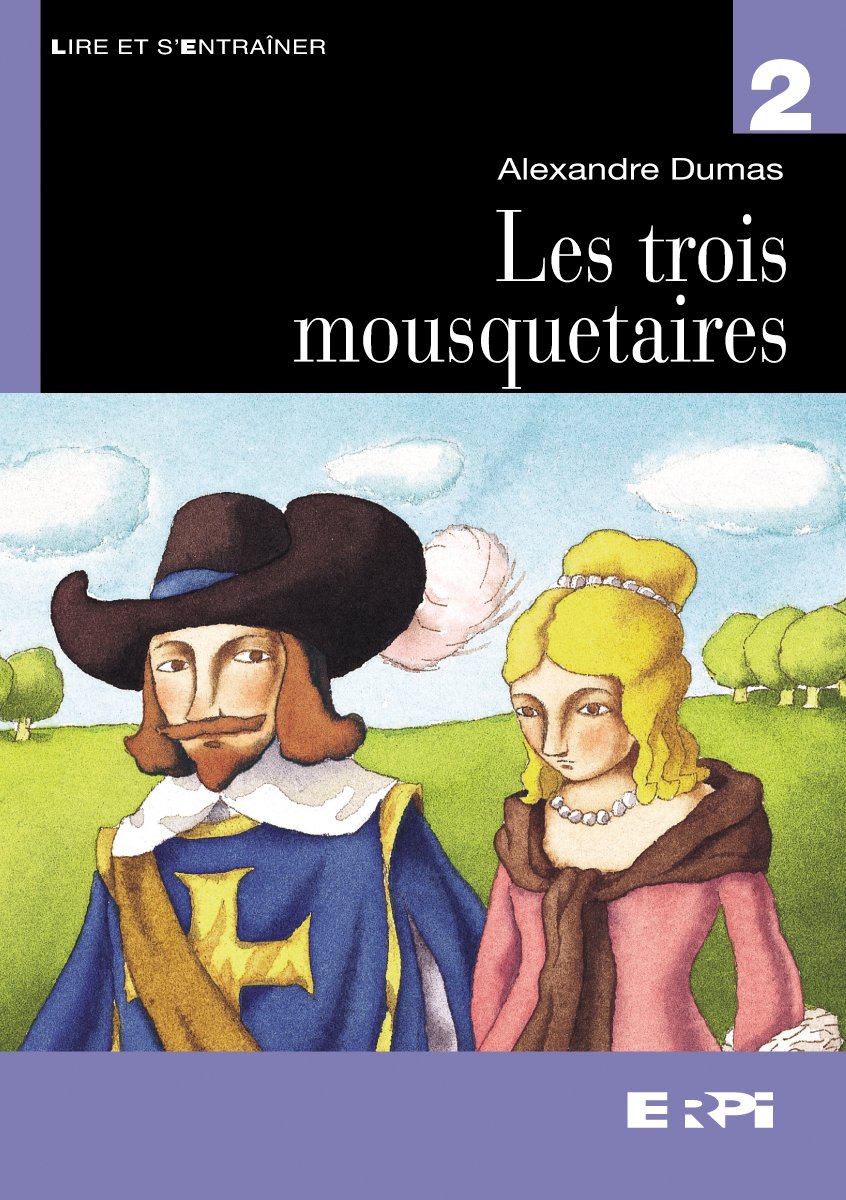 Les Trois Mousquetaires by Alexandre Dumas | Goodreads