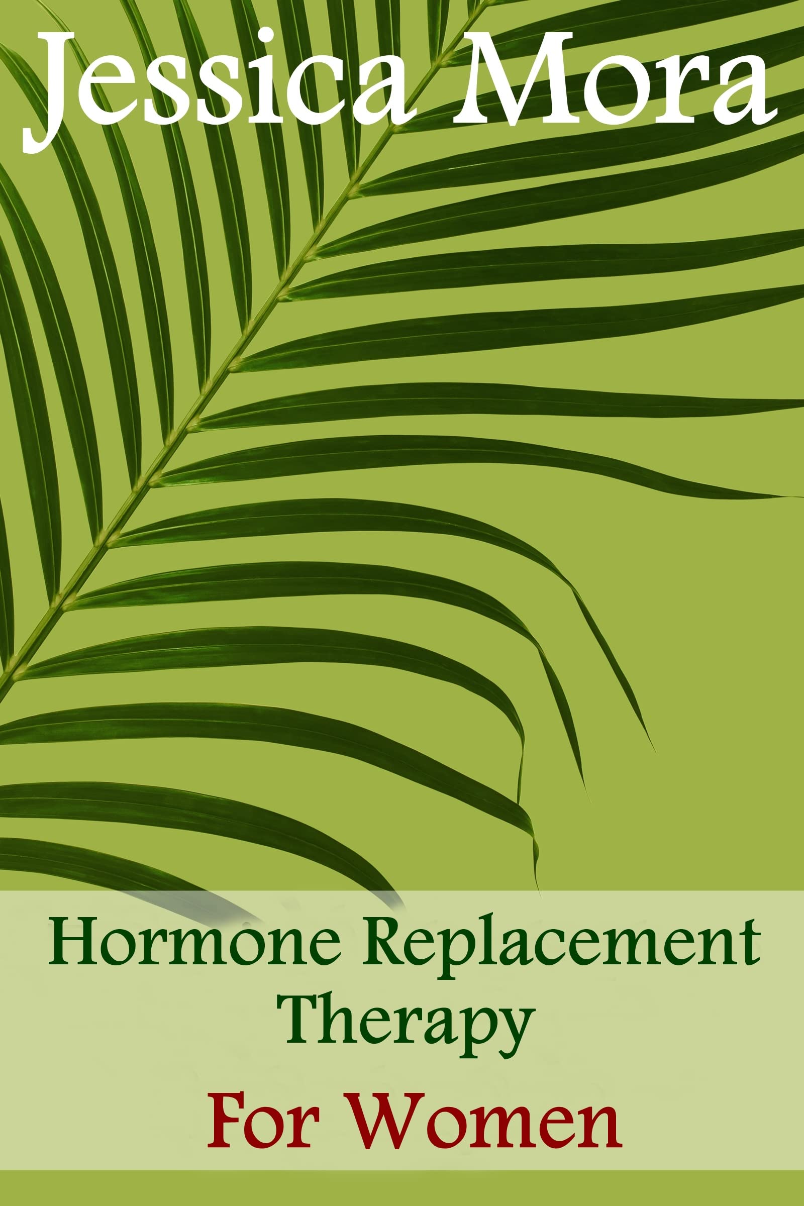 Hormone Replacement Therapy For Women: A female hormone balance book by ...
