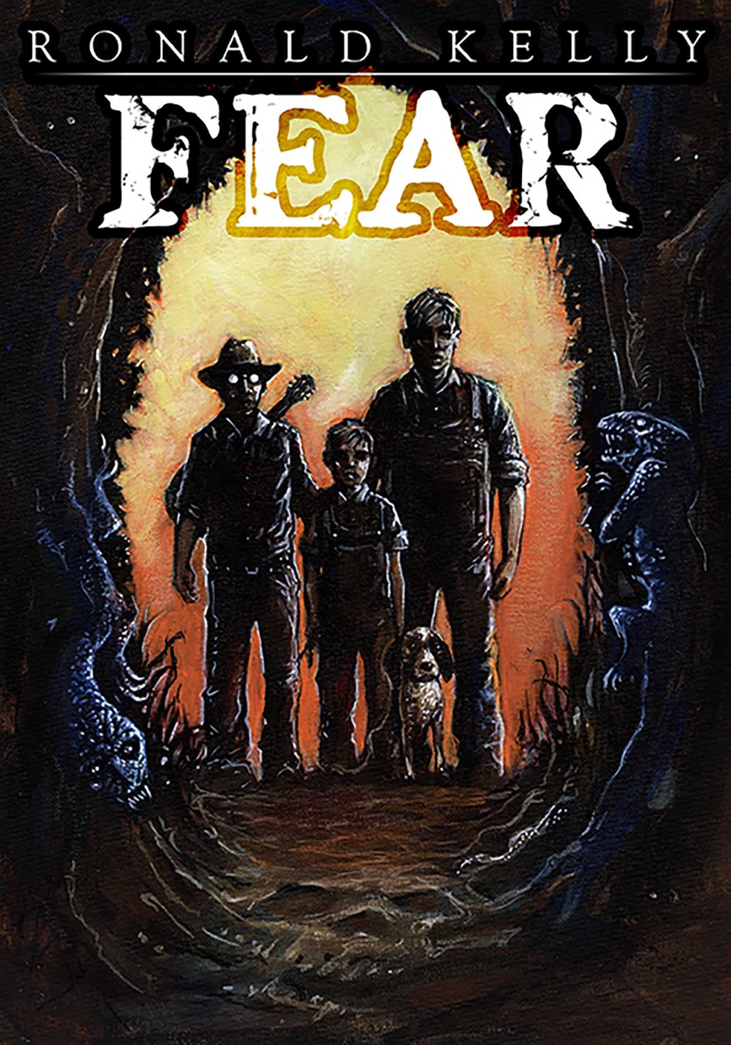Fear: Author's Preferred Edition by Ronald Kelly | Goodreads