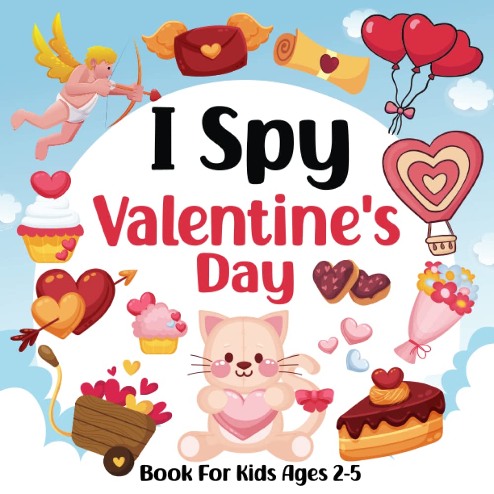 I Spy Valentine's Day Book For Kids Ages 2-5: A Fun Activity Valentine ...