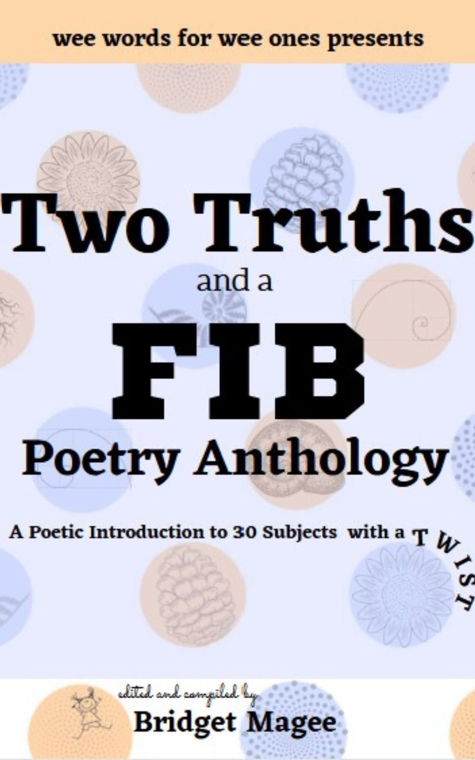 Two Truths and a FIB Poetry Anthology: A Poetic Introduction to 30 ...