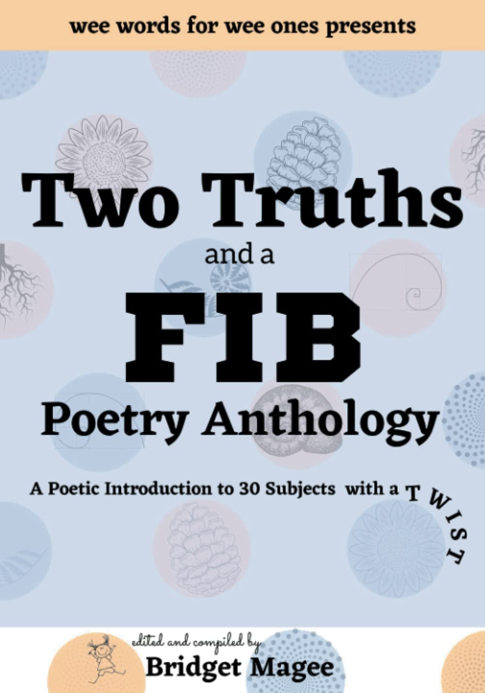 Two Truths and a FIB Poetry Anthology: A Poetic Introduction to 30 ...