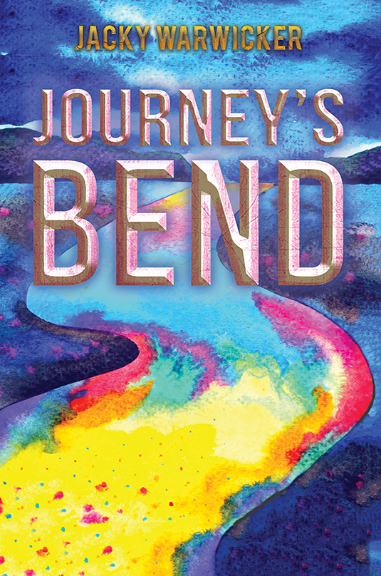 Journey's Bend by Jacky Warwicker | Goodreads