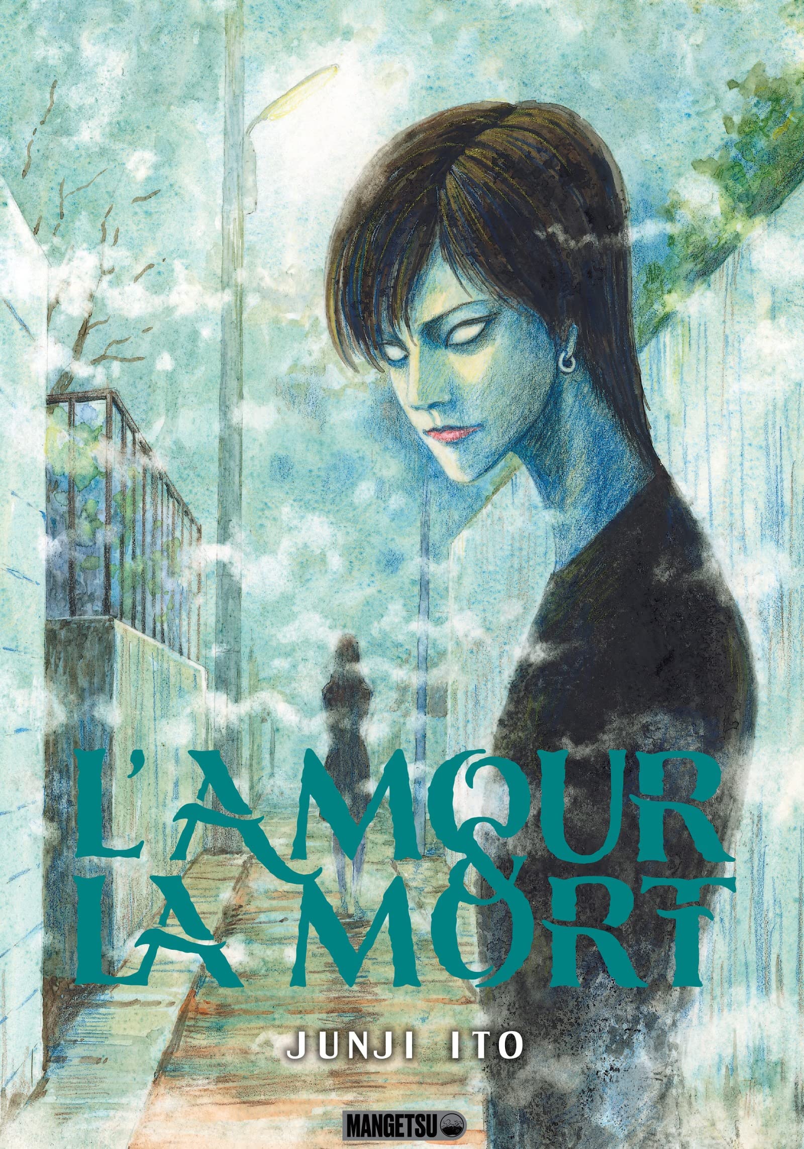 L'Amour et la Mort (Mangetsu Junji Ito) (French Edition) by Junji Ito ...