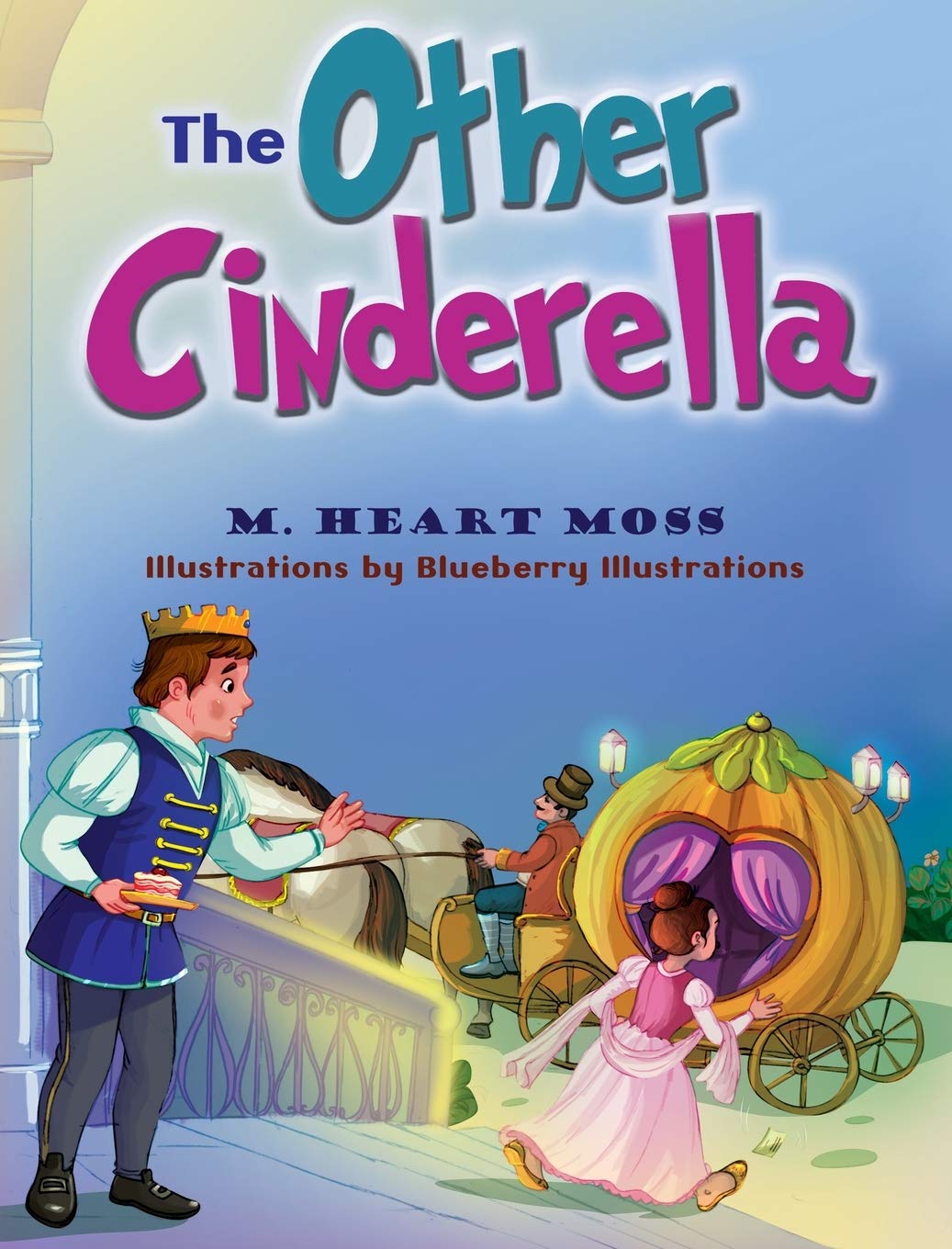 The Other Cinderella by M Heart Moss | Goodreads