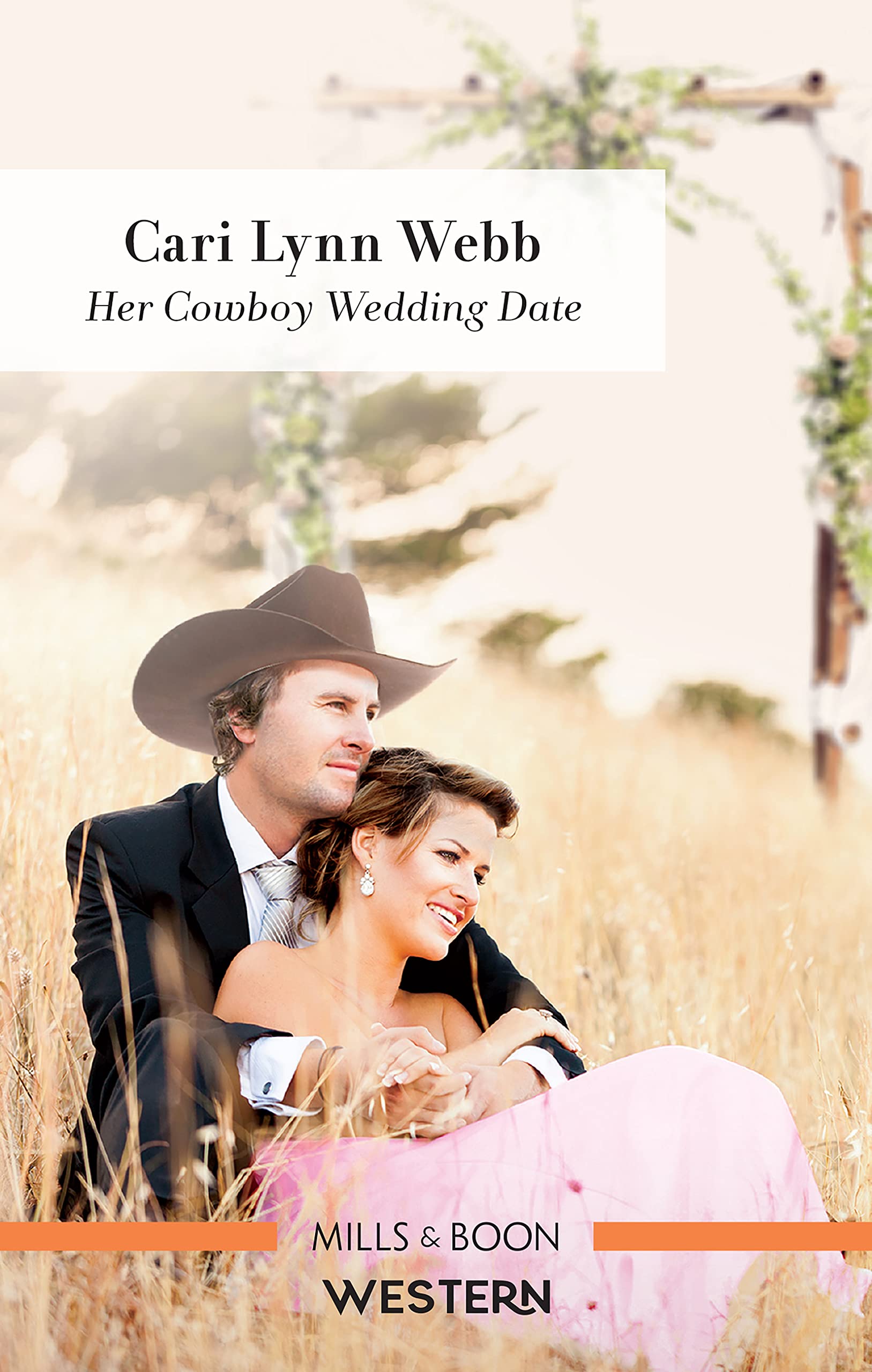 Her Cowboy Wedding Date by Cari Lynn Webb | Goodreads