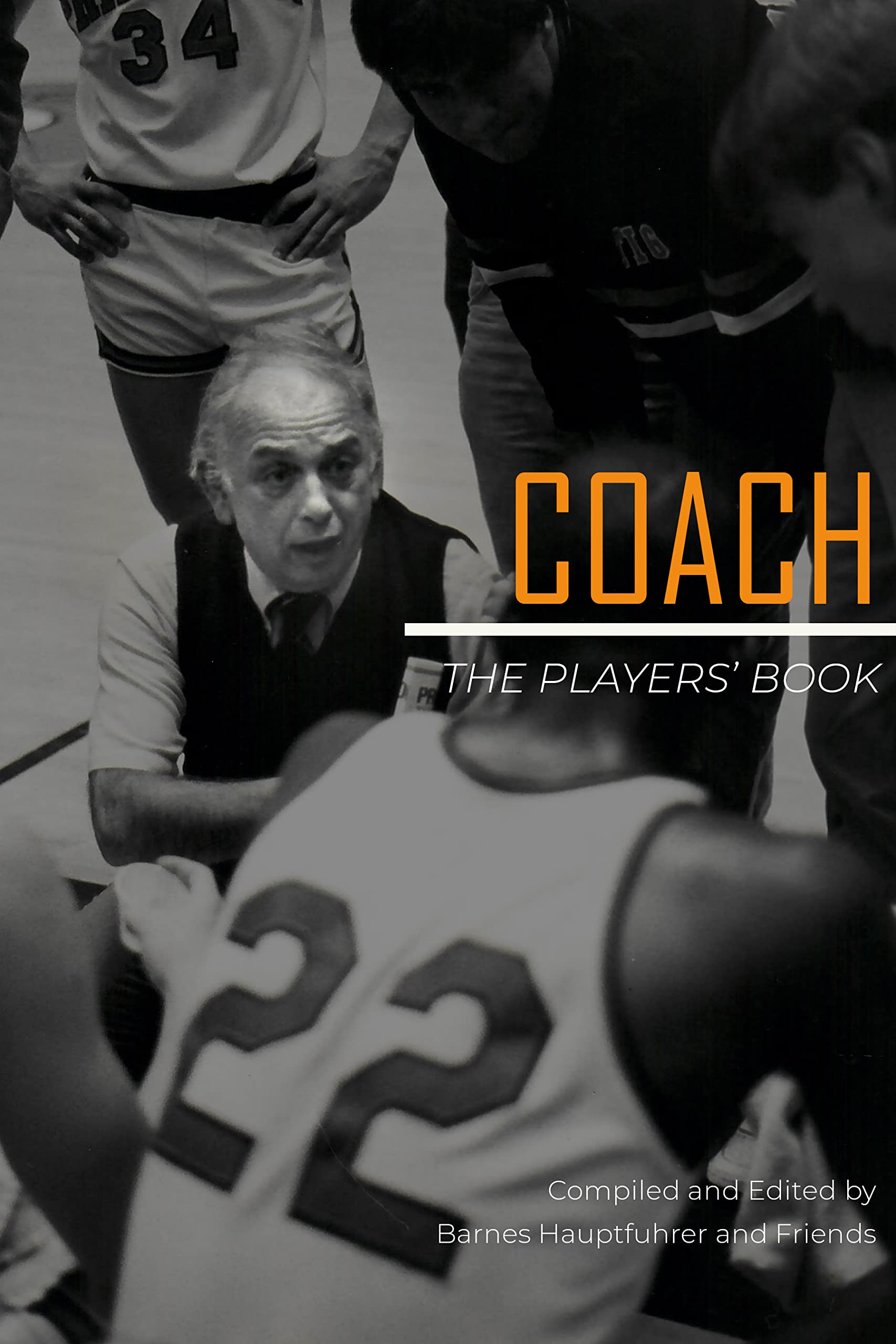 COACH: The Players' Book by Barnes Hauptfuhrer | Goodreads