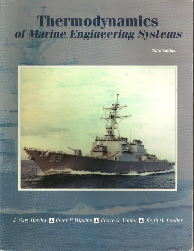 Thermodynamics of Marine Engineering Systems by Usna | Goodreads