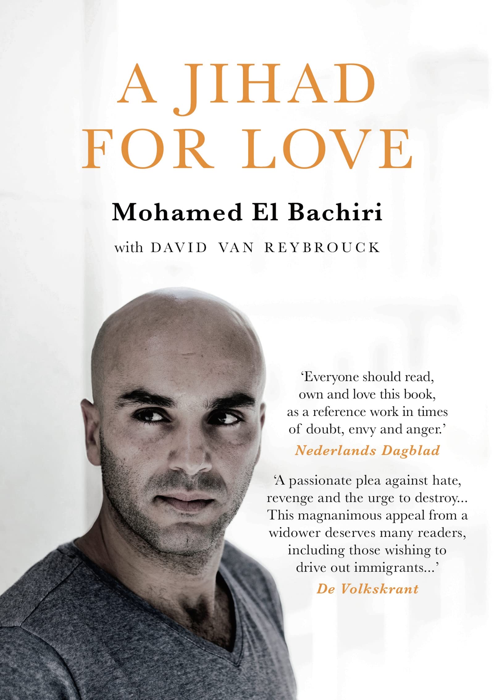 A Jihad for Love by Mohamed El Bachiri | Goodreads