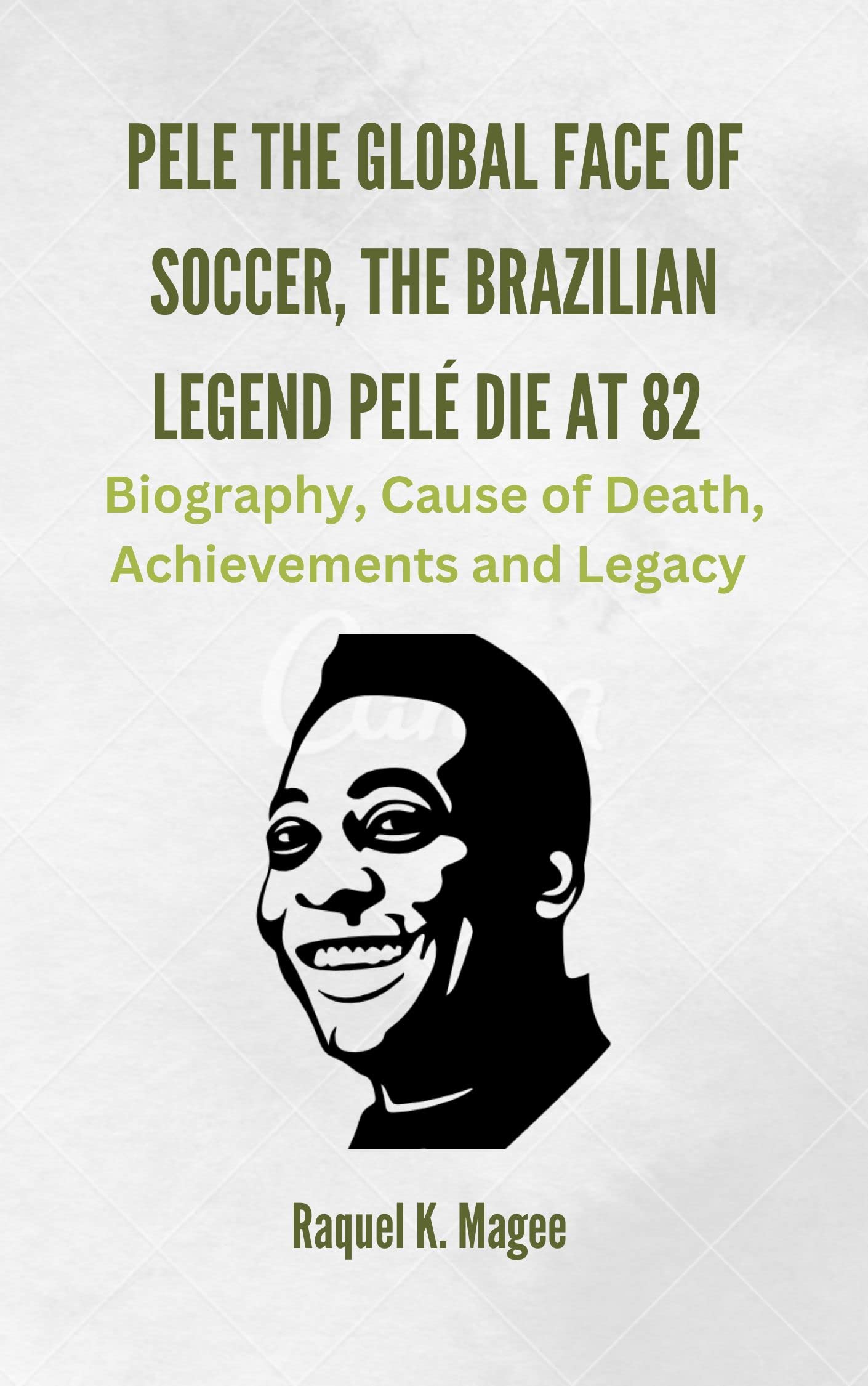 Pele the global face of soccer, the Brazilian legend pelé die at 82 ...