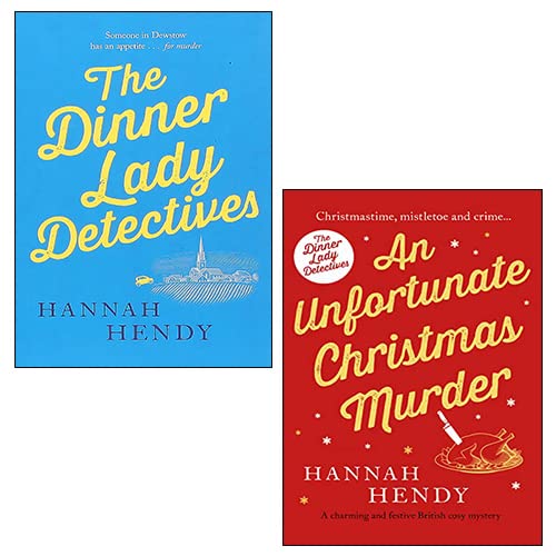 An Unfortunate Christmas Murder, The Dinner Lady Detectives 2 Books ...