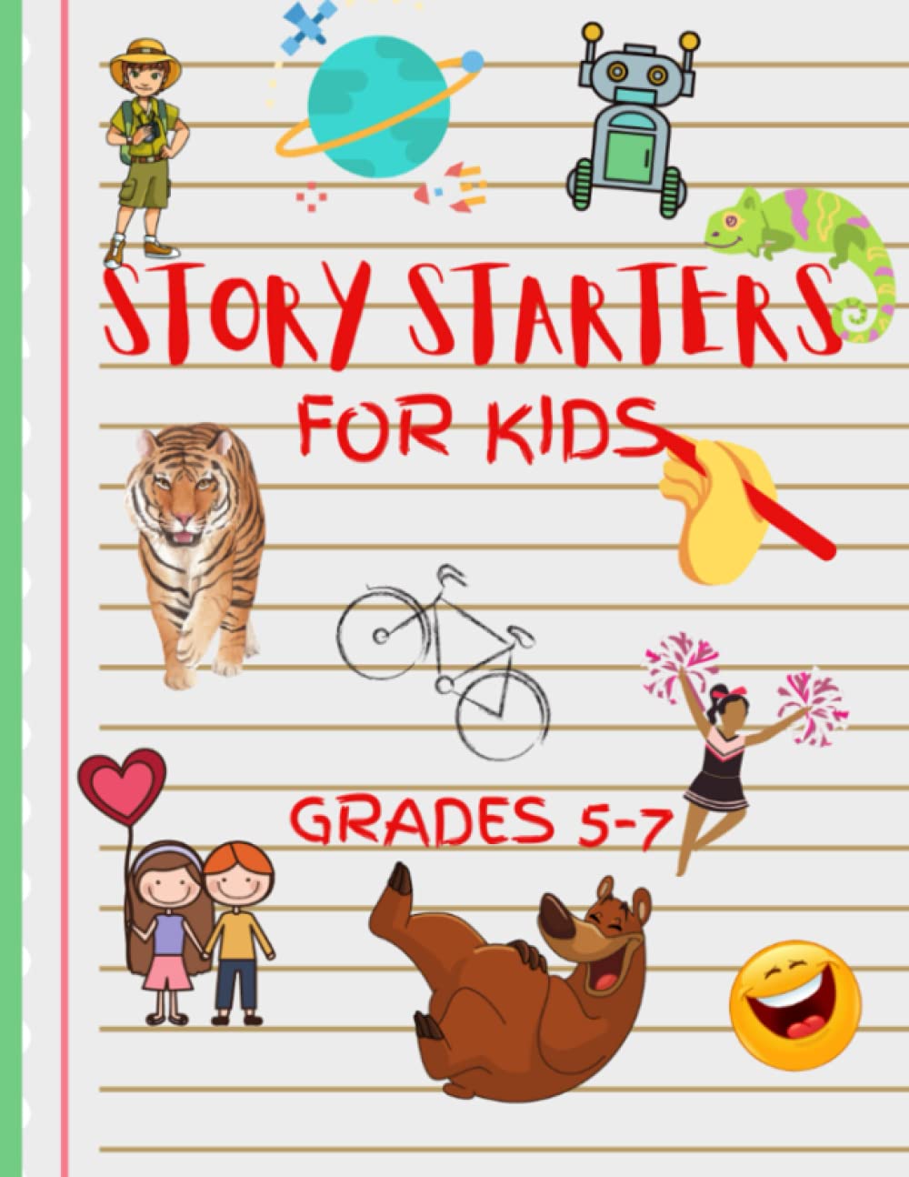 Story Starters for Kids Grades 5-7: Writing Prompts with Pictures to ...