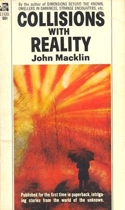 Collisions with Reality by John Macklin | Goodreads