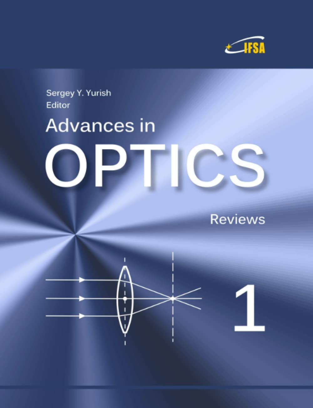 Advances in Optics, Vol. 1 by Sergey Yurish | Goodreads