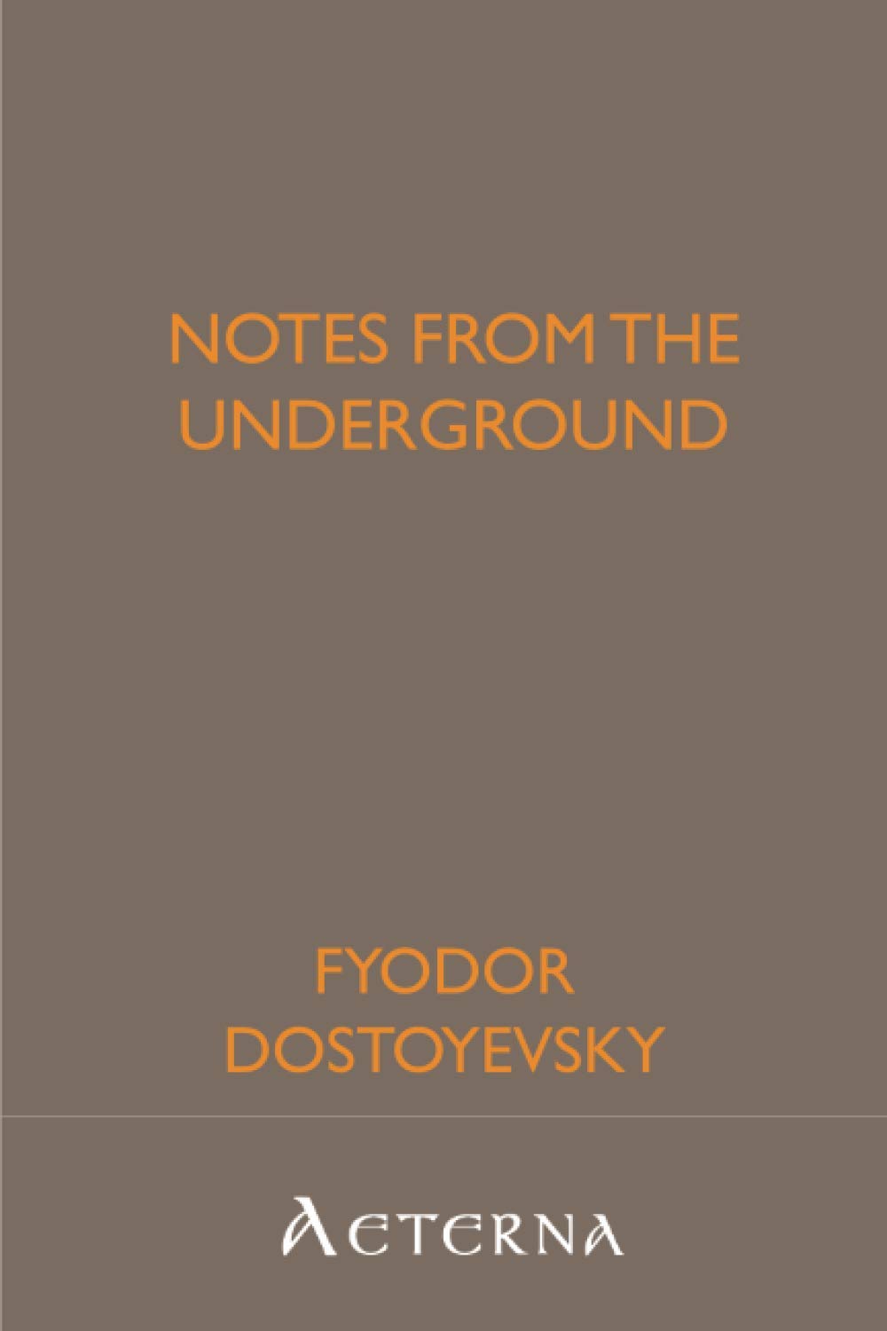 Notes from the Underground by Fyodor Dostoevsky | Goodreads