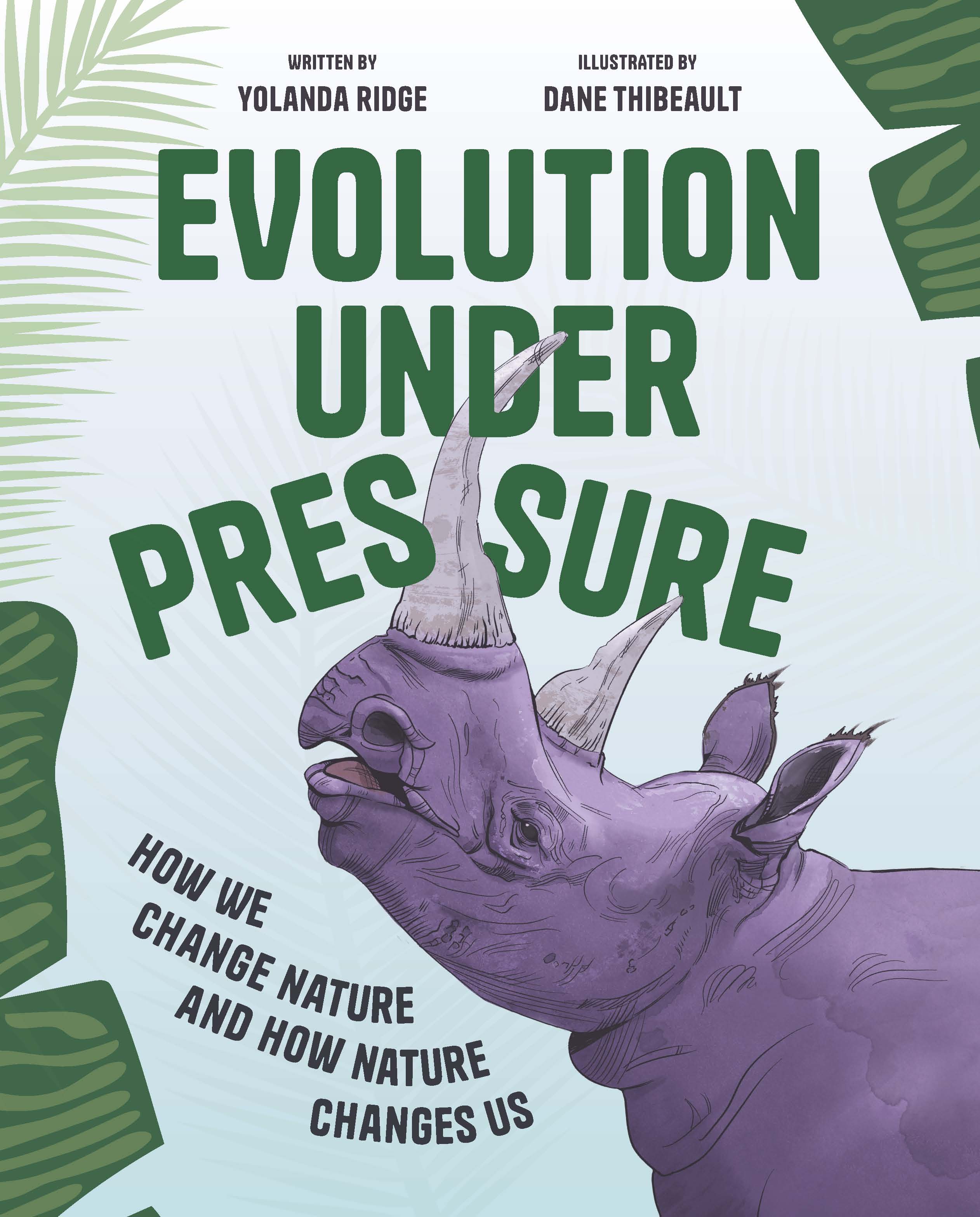 Evolution Under Pressure: How We Change Nature and How Nature Changes ...