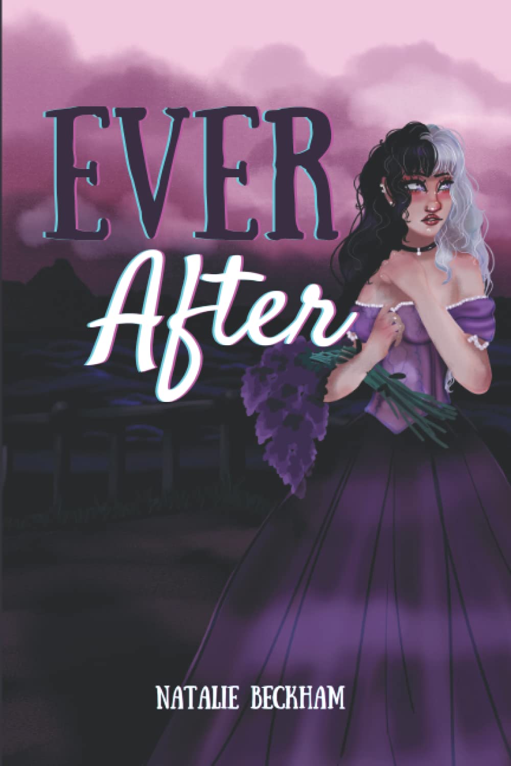 Ever After by Natalie Beckham | Goodreads
