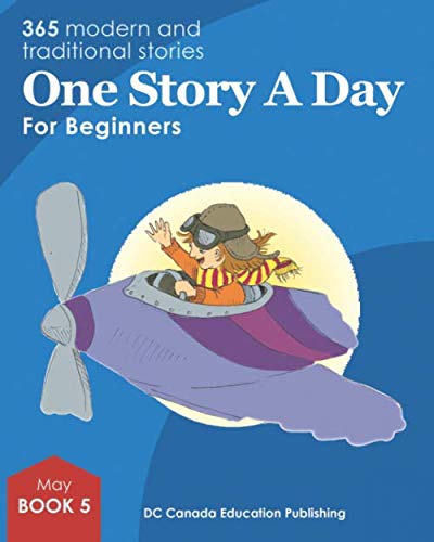 One Story a Day for Beginners: Book 5 for May by Leonard Judge | Goodreads