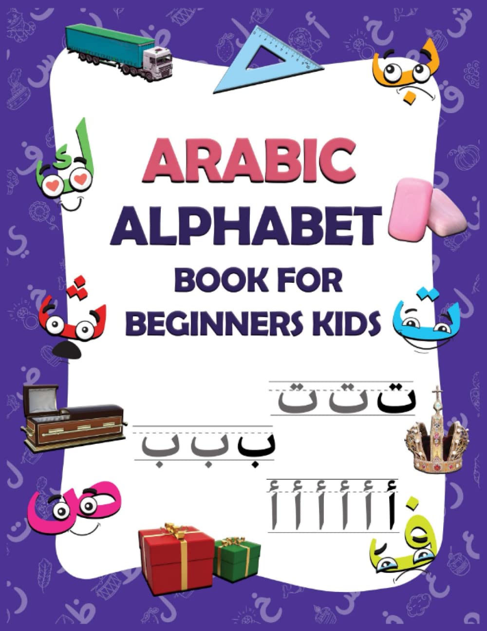 Arabic alphabet book for beginners kids: my first arabic alphabet words ...