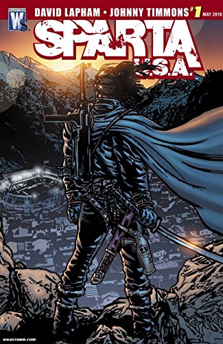 Sparta: USA #1 (of 6) by David Lapham | Goodreads